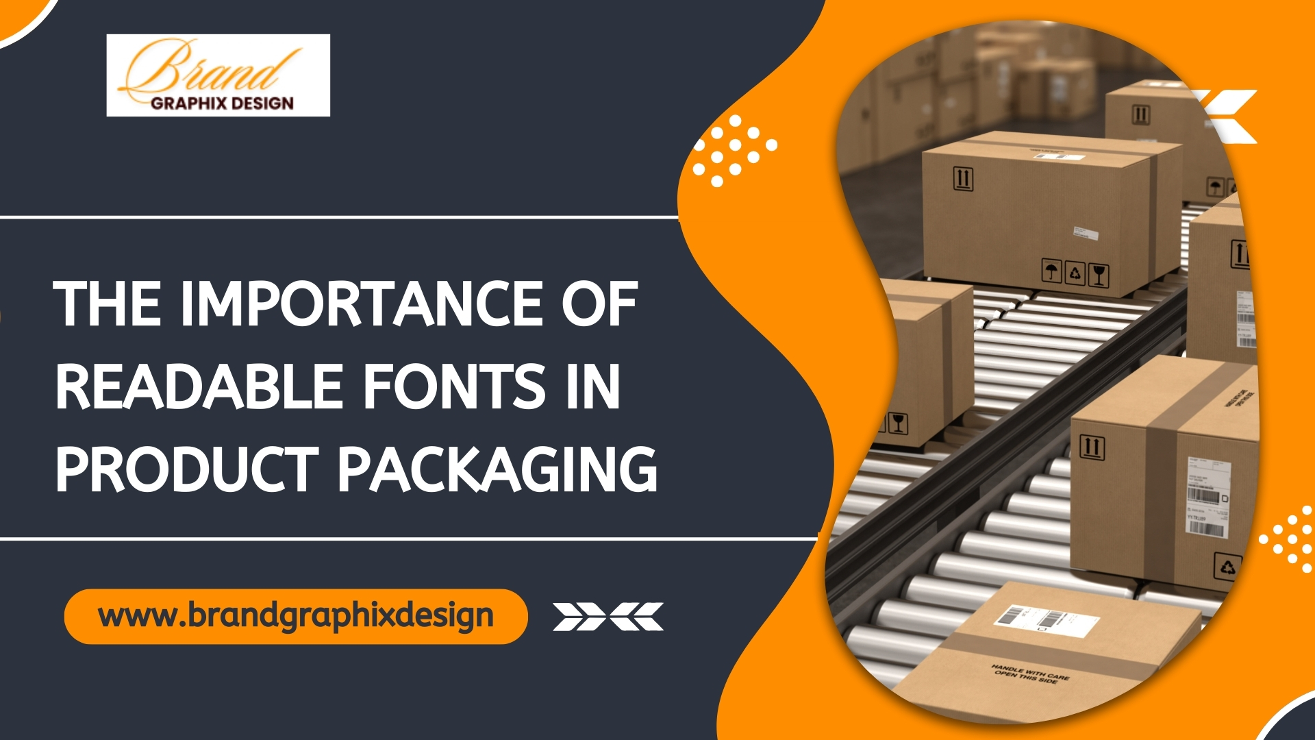The Importance of Readable Fonts in Product Packaging - Brand Graphix ...